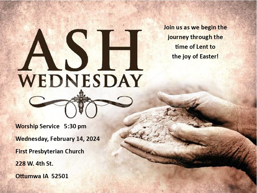 Ash Wednesday Service CANCELLED - First Presbyterian Church of Ottumwa ...